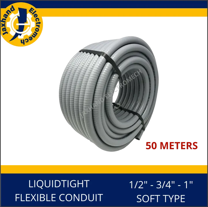 Liquidtight Flexible Conduit 50 Meters, 1/2", 3/4", 1" Soft Type ...